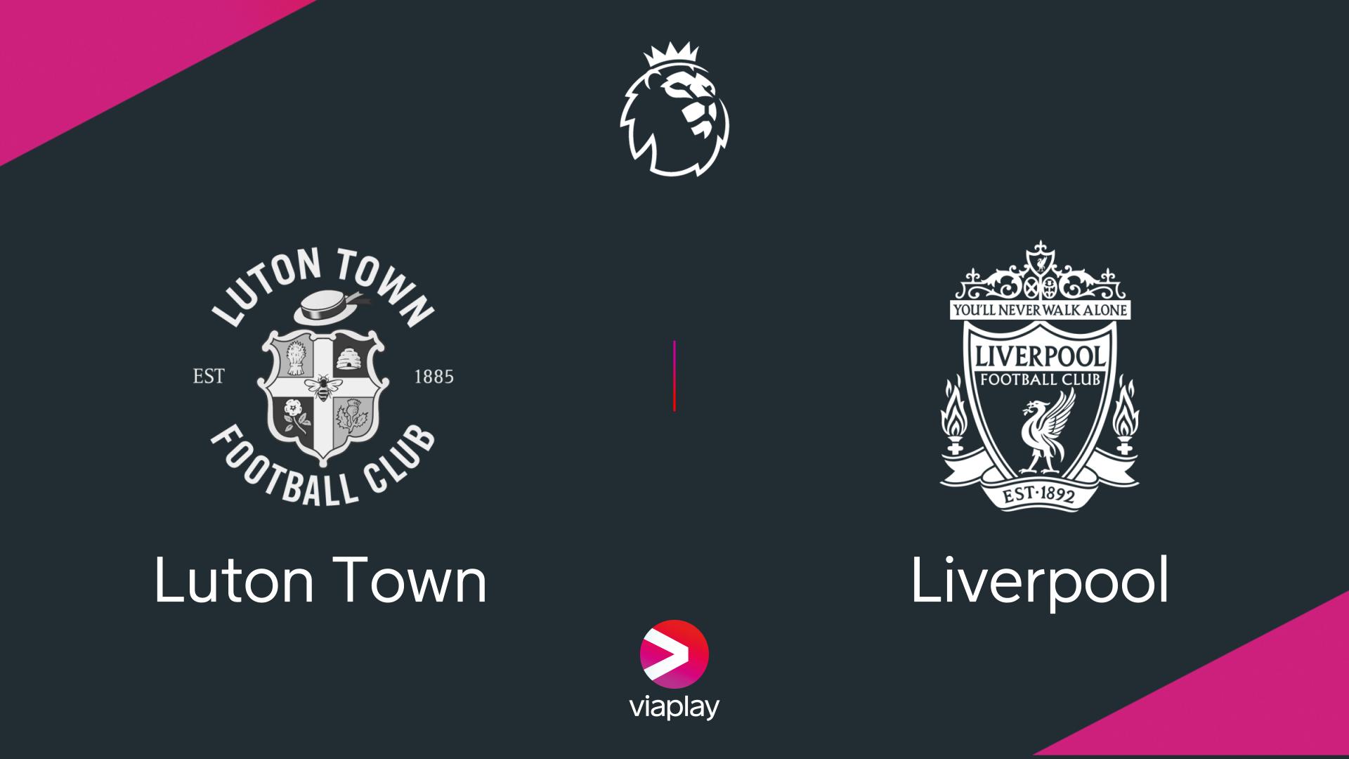 Luton Town vs Liverpool POL